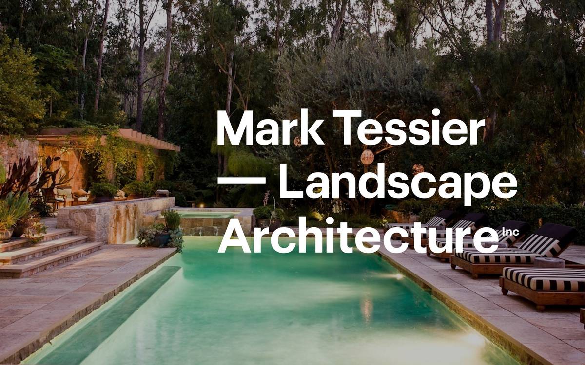 Mark Tessier Landscape Architecture — Httpster